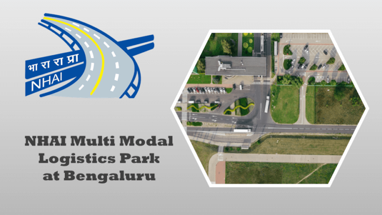 NHAI to Develop Multi Modal Logistics Park at Bengaluru | India's first News Website on Projects ...